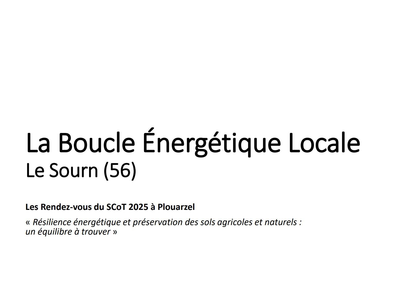Diaporama – la Boucle énargétqiue du Sourn- présentation nov 2025 – Bruded